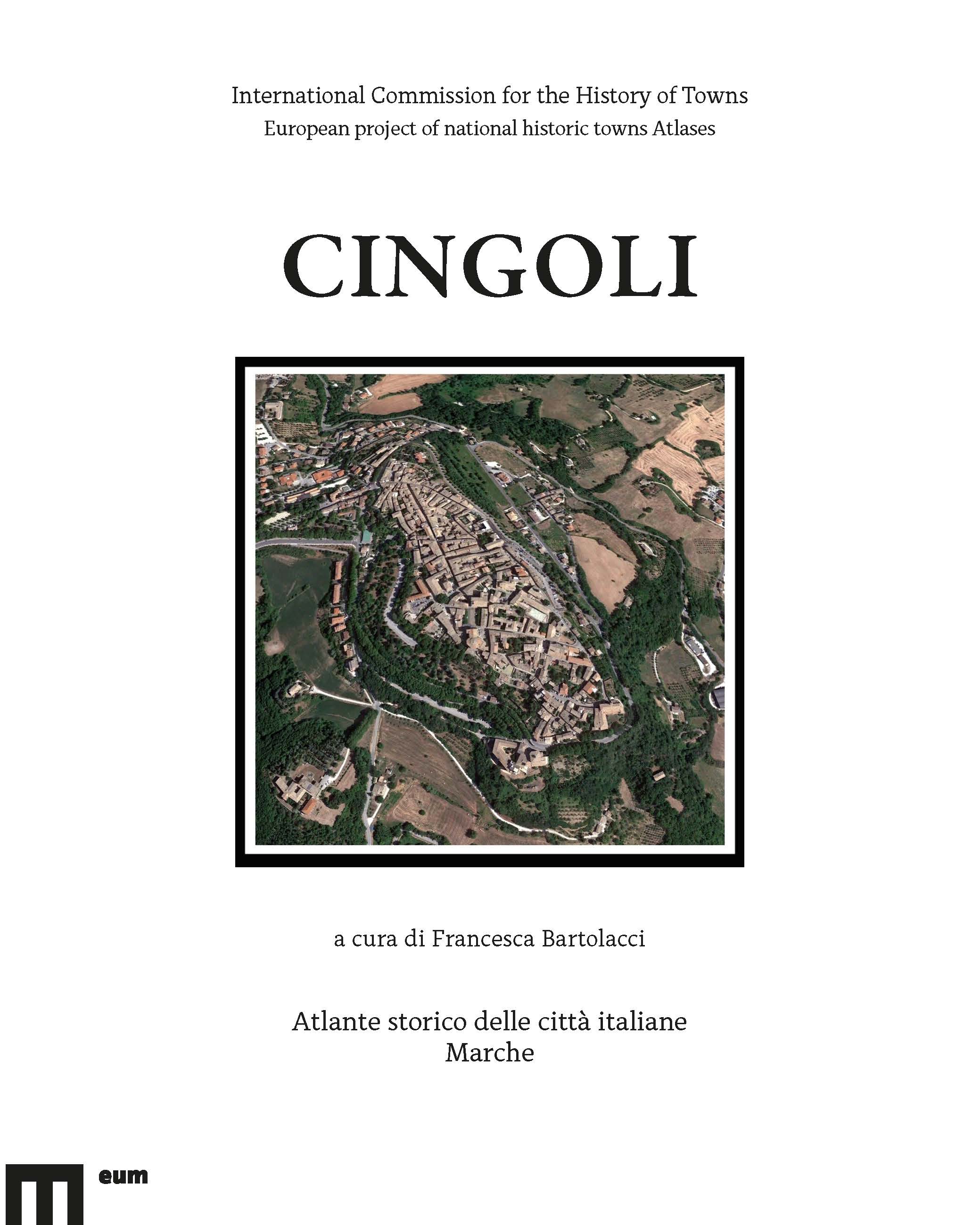 Atlante storico delle città italiane Marche. Cingoli